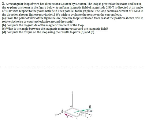 solved a rectangular loop of wire has dimensions 0 600 m by