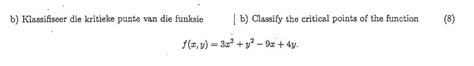 Solved Question 11 A State The Second Derivatives Test For
