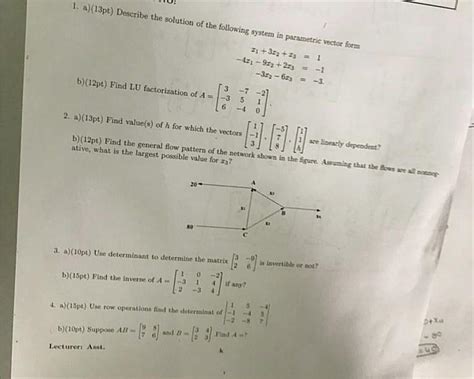 Solved 1 A 13pt Deseribe The Solution Of The Following
