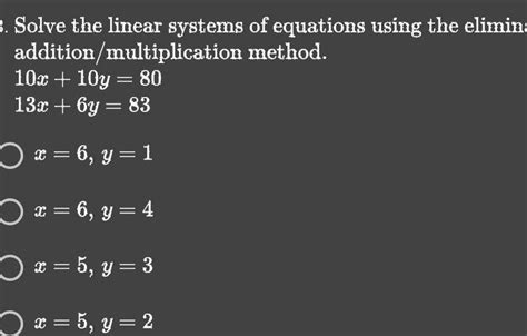 [answered] 3 Solve The Linear Systems Of Equations Using The Elimina