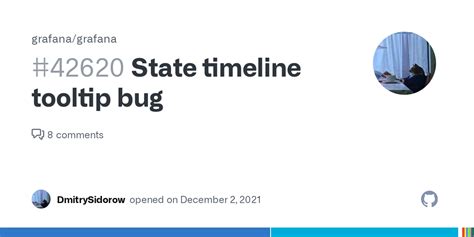 State Timeline Tooltip Bug · Issue 42620 · Grafana Grafana · Github