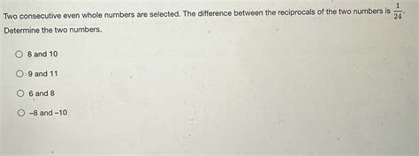 solved two consecutive even whole numbers are selected the