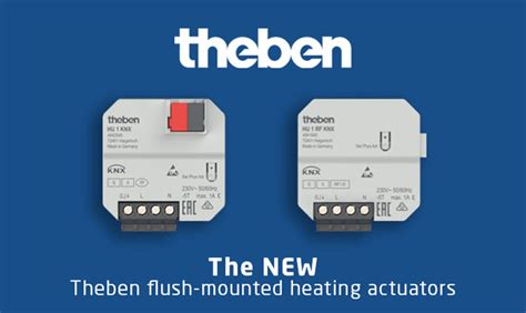 Introducing The New Theben Flush Mounted Heating Actuators
