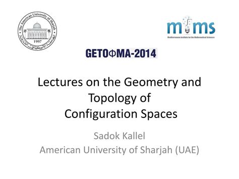Ppt Lectures On The Geometry And Topology Of Configuration Spaces