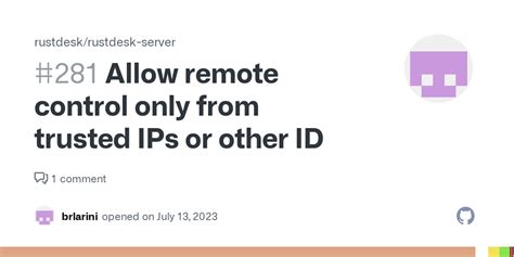 Allow Remote Control Only From Trusted Ips Or Other Id · Issue 281