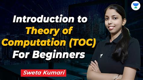 Introduction To Theory Of Computation Toc For Beginners Sweta