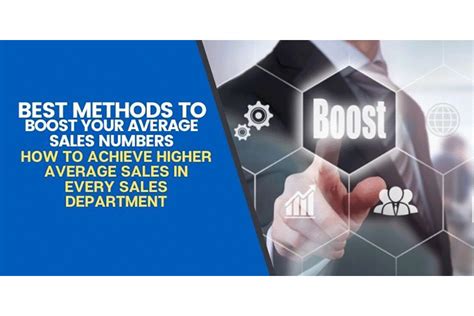 How To Achieve Higher Average Sales In Every Sales Department