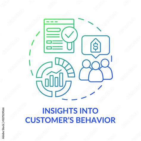 Insights Into Customer Behavior Green Blue Gradient Concept Icon Evaluate Behavioural Pattern