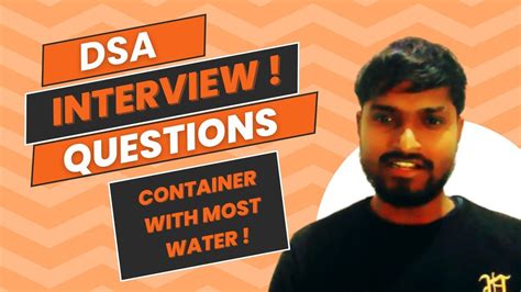 Container With Most Water Dsa Interview Questions Ch 4 Dsa Codinginterview Youtube
