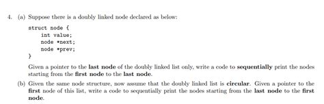 Solved A Suppose There Is A Doubly Linked Node Declared As