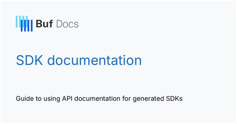 SDK Documentation Buf Docs