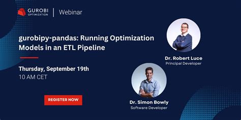 Gurobi Optimization On Linkedin Webinar Optimization Etl Gurobi Datascience Dataworkflows