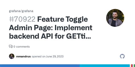 Feature Toggle Admin Page Implement Backend Api For Getting Feature Toggle State · Issue 70922