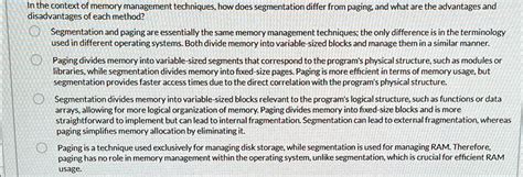 Solved In The Context Of Memory Management Techniques How Does