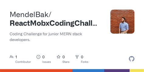 github mendelbak reactmobxcodingchallenge coding challenge for