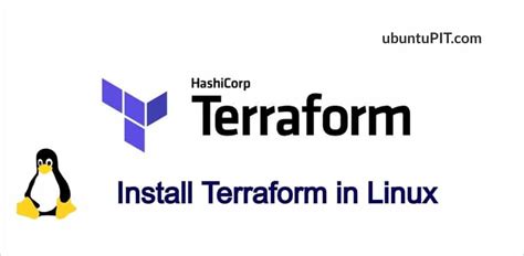 Comment Installer Et Configurer Terraform Dans Les Distributions Linux
