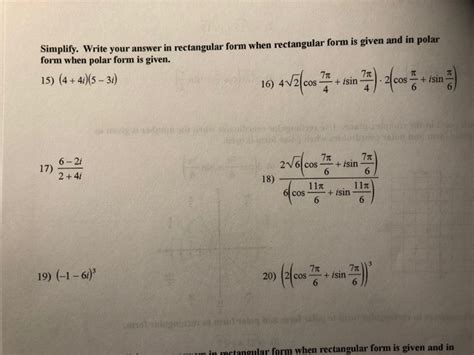 solved simplify write your answer in rectangular form when