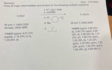 Solved Name S HLO 17 7 2023 Draw All Major Intermediates Chegg Com