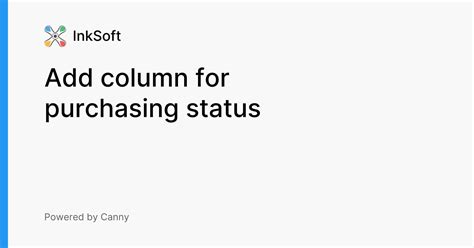 Add Column For Purchasing Status Voters Inksoft