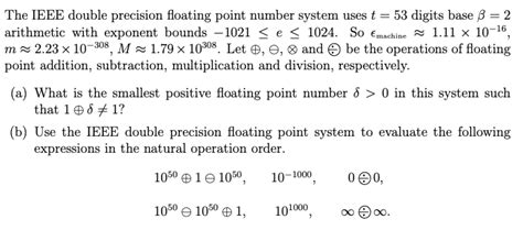 The IEEE Double Precision Floating Point Number Chegg