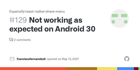 not working as expected on android 30 · issue 129 · expensify react native share menu · github