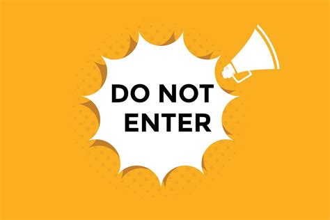 Do Not Enter Button Web Banner Templates Vector Illustration Vector Art At Vecteezy