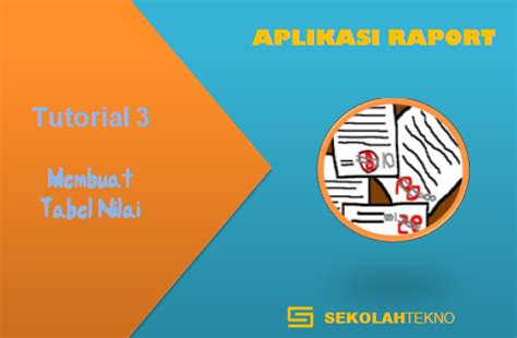 Tutorial 3 Cara Membuat Aplikasi Raport Dengan Excel Sekolah Tekno