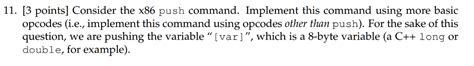Solved 11 [3 Points] Consider The X86 Push Command