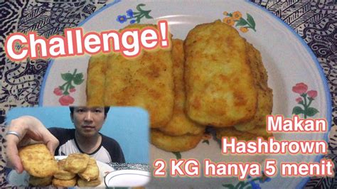 Challenge HASH BROWN MCD 2kg Hanya 5 Menit YouTube