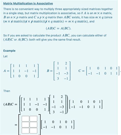 Solved Matrix Multiplication Is Associative There Is No Chegg Com