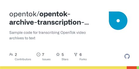 Github Opentokopentok Archive Transcription Demo Sample Code For Transcribing Opentok Video