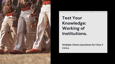 MCQ Questions For Class Civics Chapter Working Of Institutions