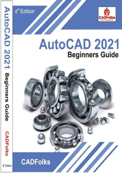 Read Book AutoCAD Beginners Guide Th Edition AutoCAD Beginners Guide