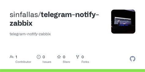 Github Sinfallastelegram Notify Zabbix Telegram Notify Zabbix