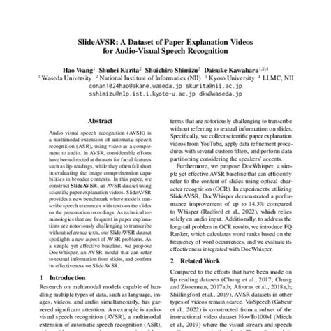 Slideavsr A Dataset Of Paper Explanation Videos For Audio Visual Speech Recognition Acl Anthology