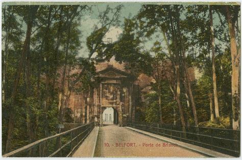 Belfort - Belfort, porte de Brisach. - Carte postale ancienne et vue d'Hier et Aujourd'hui ...