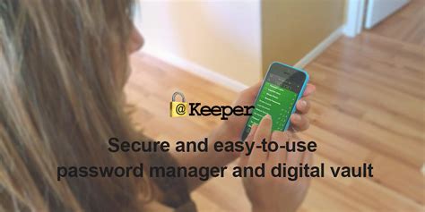 Keeper Safe And Secure Way To Store And Access Your Passwords And Files