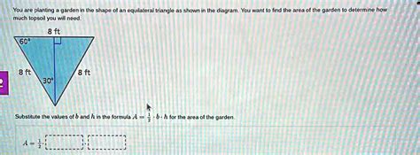 Solved You Are Planting A Garden In The Shape Of An Equilateral