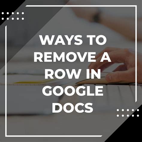 How To Delete A Row In Google Docs