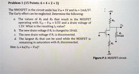 Solved The Nmosfet In The Circuit Shown Has Vtn 1v And Kn 1ma V 2