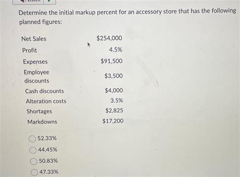 Solved Determine The Initial Markup Percent For An Accessory