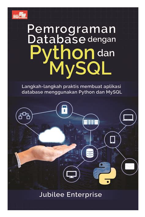 Pemograman Database Dengan Phthon Dan Mysql 2018