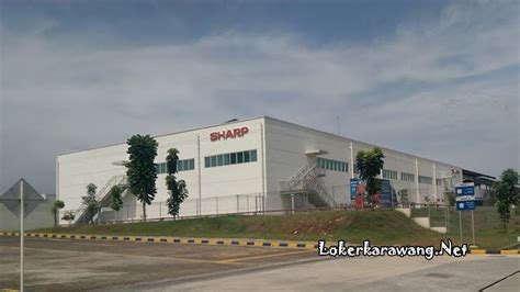 Loker Pt Sharp Electronics Indonesia Kiic Karawang 2025 Loker Karawang