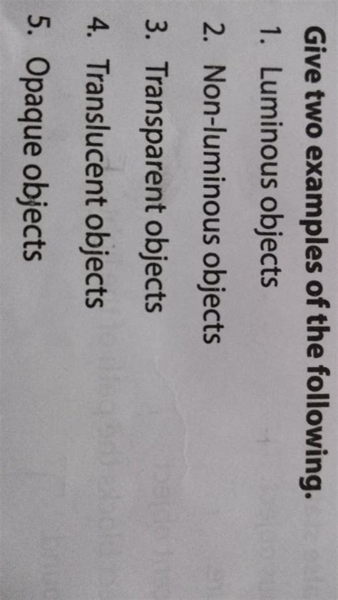 Give Two Examples Of The Following 1 Luminous Objects2 Non Luminous O