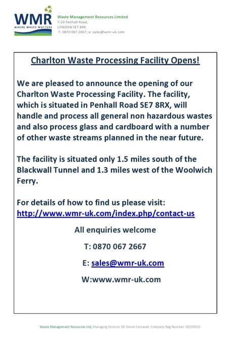 Our New Waste Processing Facility Is Now Open Please See Attached For