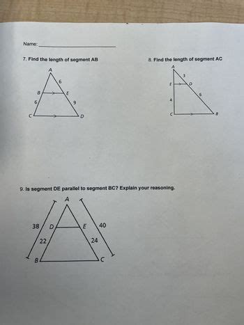 Answered Name Find The Length Of Segment AB B D E D Is Segment DE Parallel