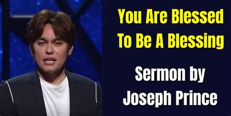 Joseph Prince Watch Full Sermon You Are Blessed To Be A Blessing