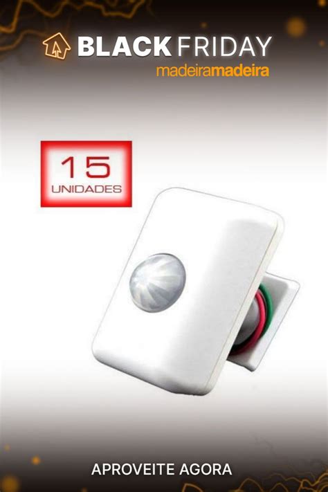 15 Unid Sensor De Presença De Parede Articulado Bivolt Madeiramadeira
