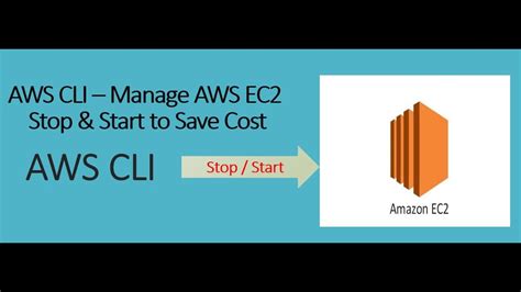 Startingstopping Amazon Ec2 Instances Using Cli And