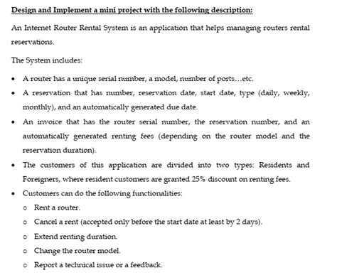 Design And Implement A Mini Project With The Chegg Com